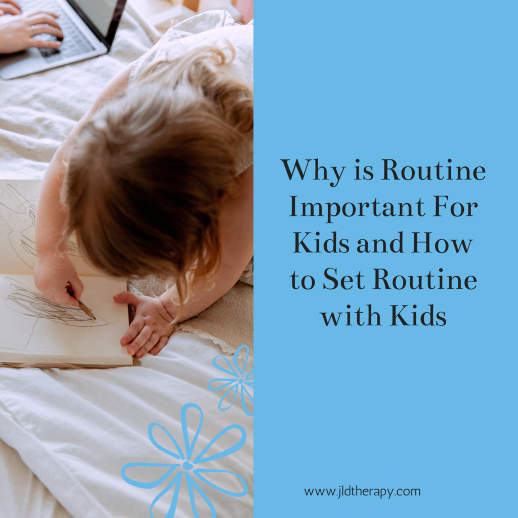 Why is routine important for a child and how to create one - Joy & Laughter